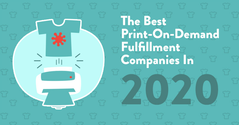 Top 7 Print on Demand Companies (Printful vs Printify 2021)